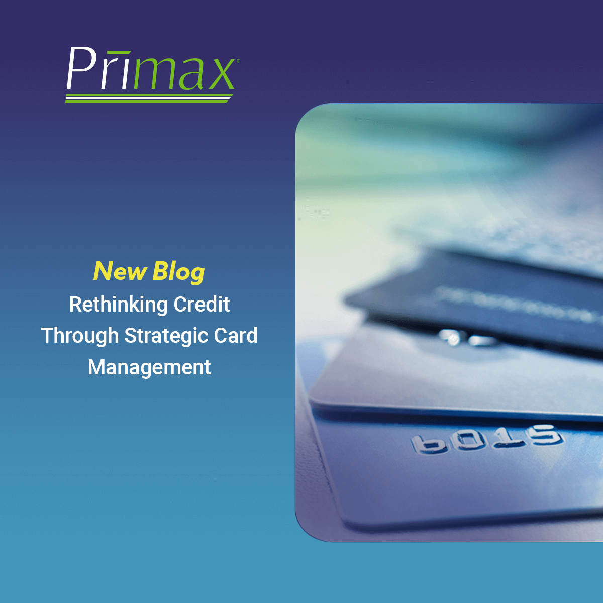 Rethinking Credit Through Strategic Card Management