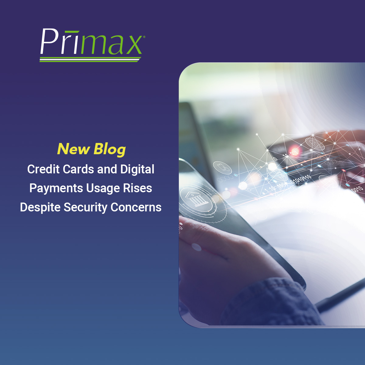 Credit Cards and Digital Payments Usage Rises Despite Security Concerns